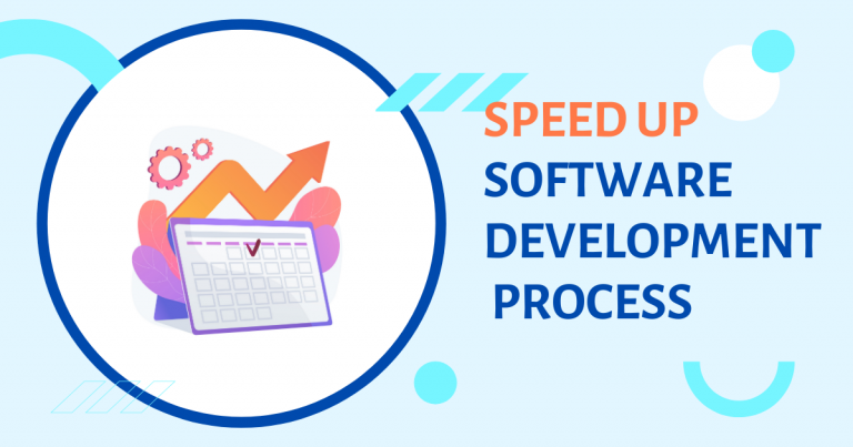 7 Tips To Speed Up Your Software Development - TPS Software: Trust ...