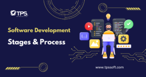 7 Stages of Software Development Process